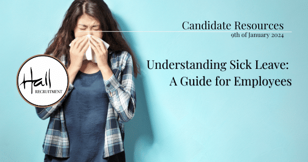 Understanding Sick Leave: A Guide for Employees